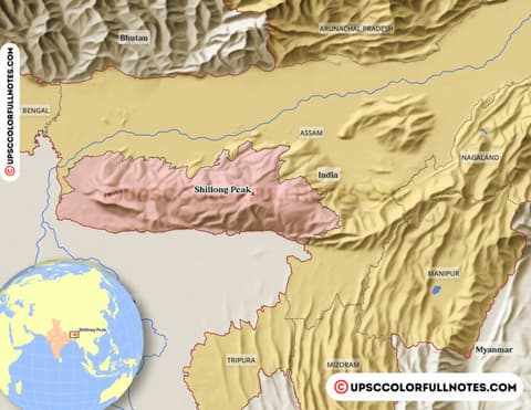 Shillong Peak in Meghalaya [MAP] - UPSC Colorfull notes